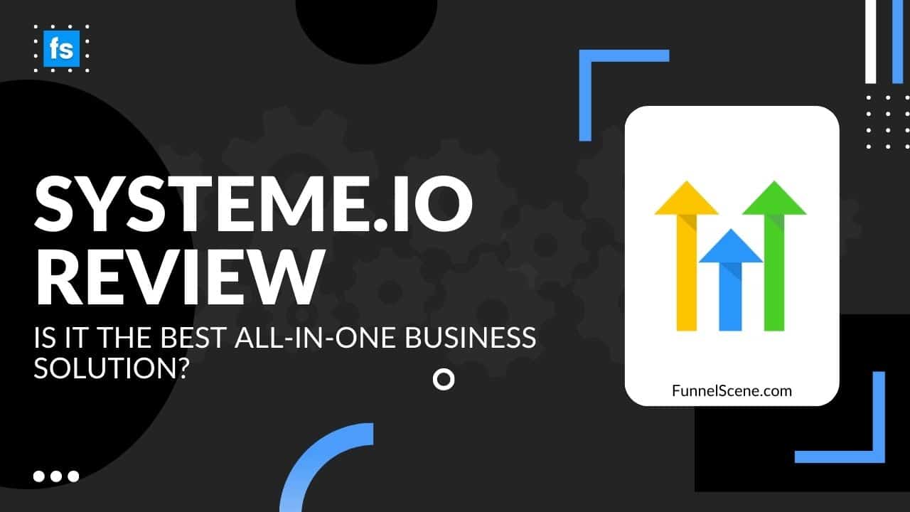 Systeme io Review: Honest User Review After 2 Years Using