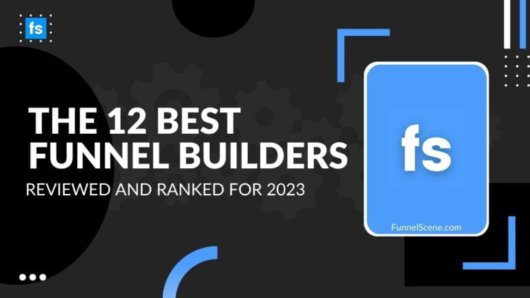 Best Funnel Builders of 2025: Reviewed and Ranked