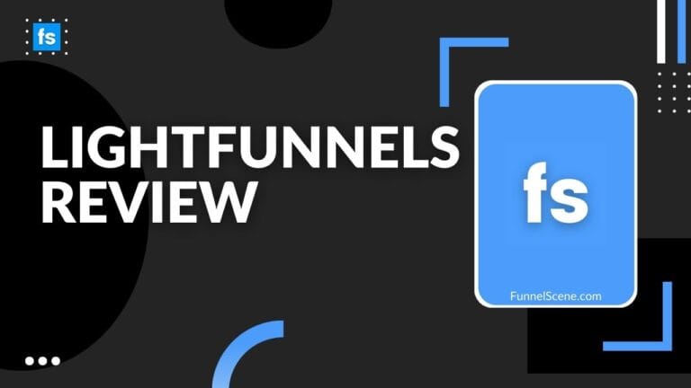 LightFunnels Review 2025: Best Features, Pricing & Perks