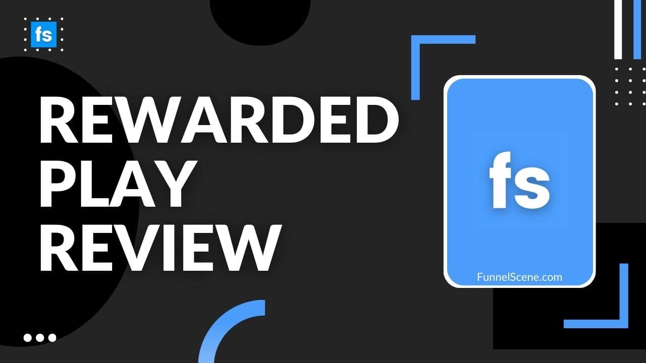 Rewarded Play Review - Funnel Scene