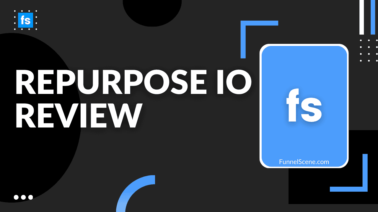 Repurpose io Review - Funnel Scene