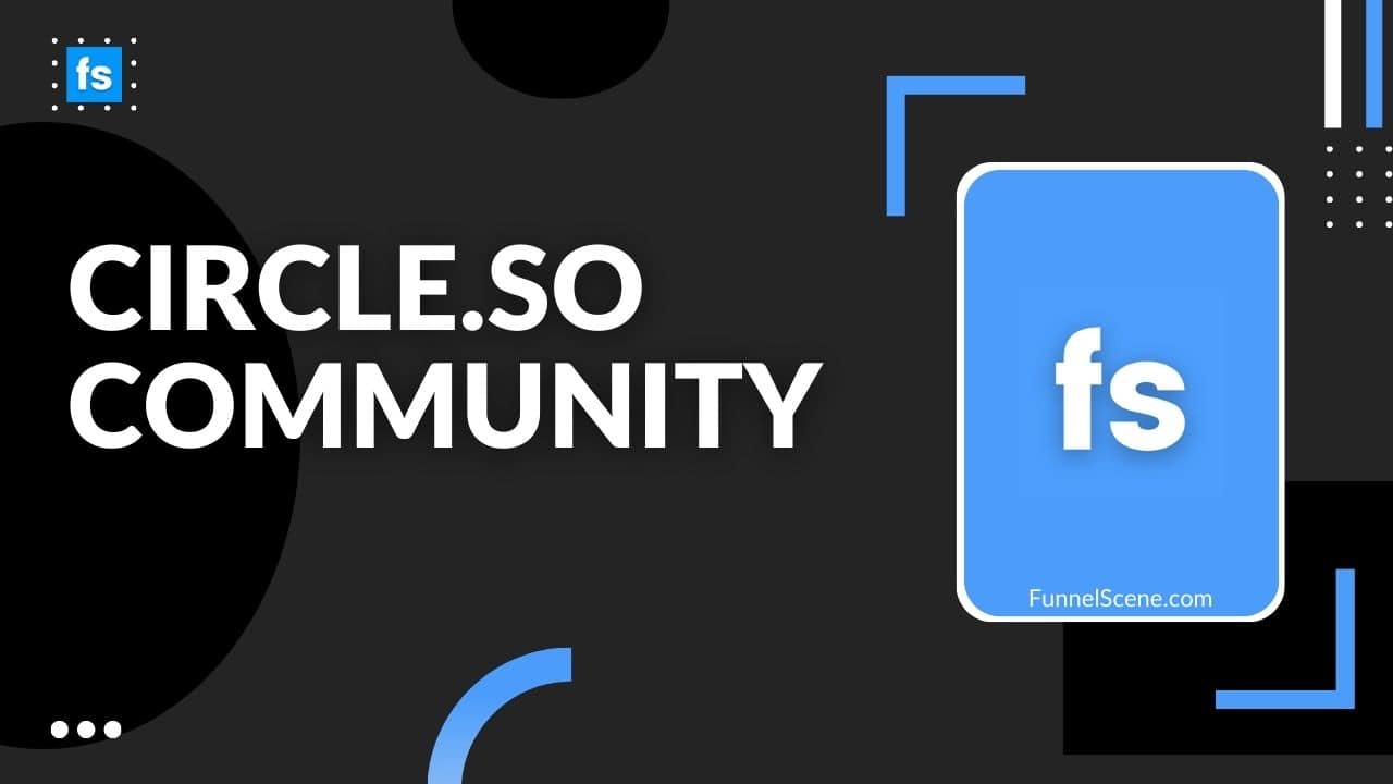 Circle.so Community - Funnel Scene