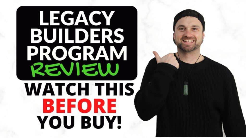 Legacy Builders Program Review 2026: Legit or Scam?